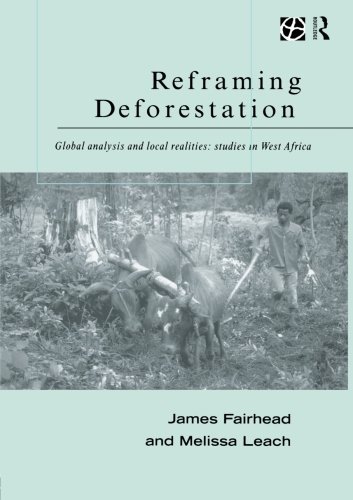 Reframing Deforestation: Global Analyses and Local Realities: Studies ...