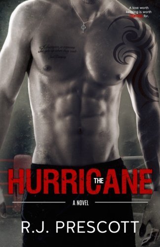The Hurricane by R.J. Prescott by R.J. Prescott; Cassy Roop Pink Ink ...