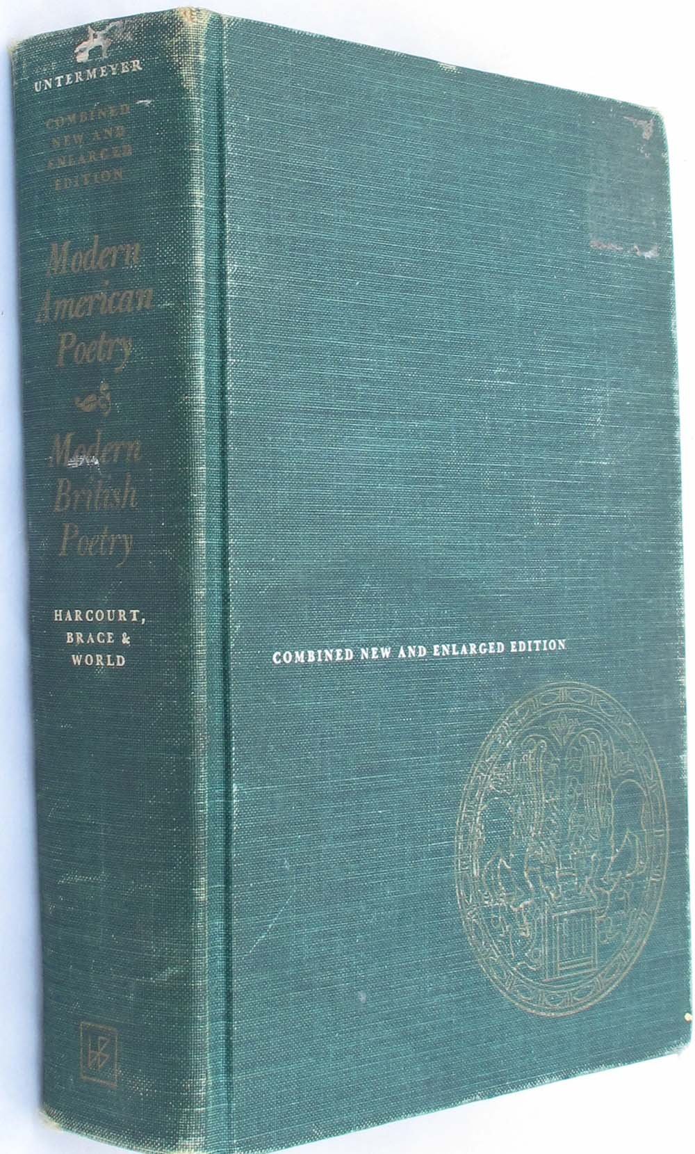 Modern American and British Poetry. Combined New and Enlarged Edition ...