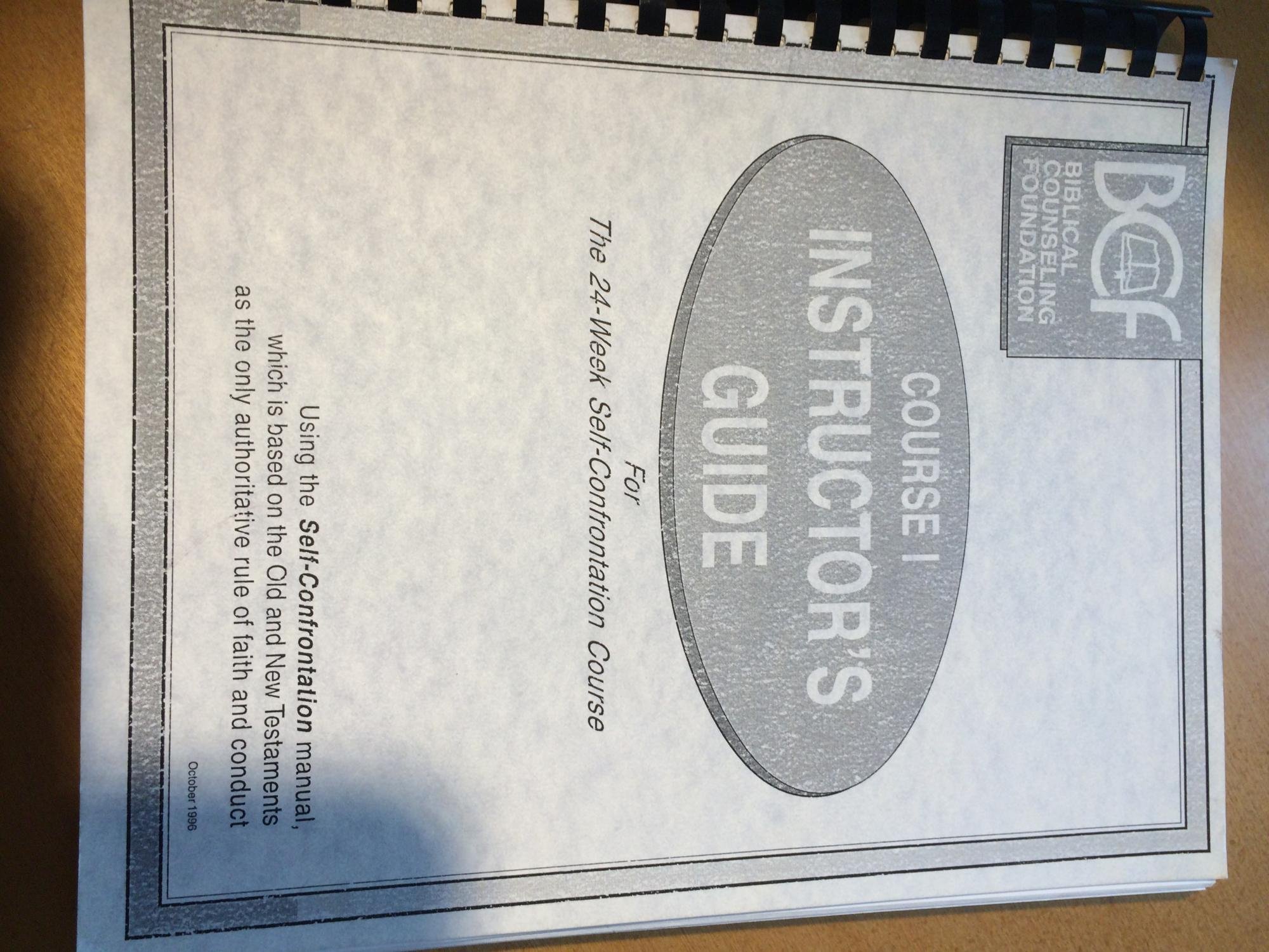 Course 1 Instructors Guide For the 24 Week Self Confrontation Course by ...