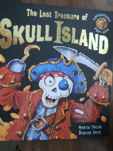 the Lost Treasure of skull Island by Martin Taylor | Goodreads
