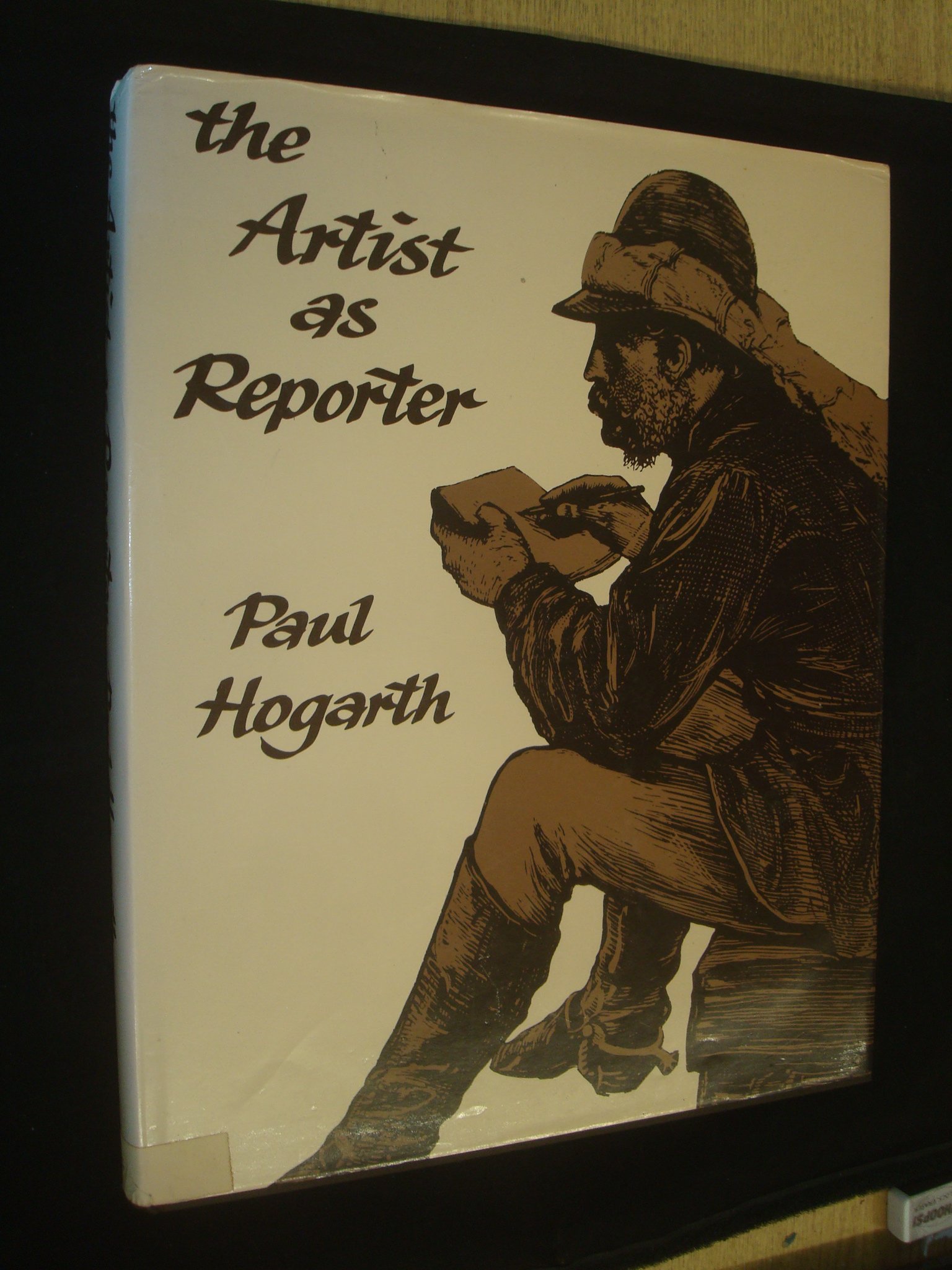 The Artist as Reporter by Paul Hogarth | Goodreads