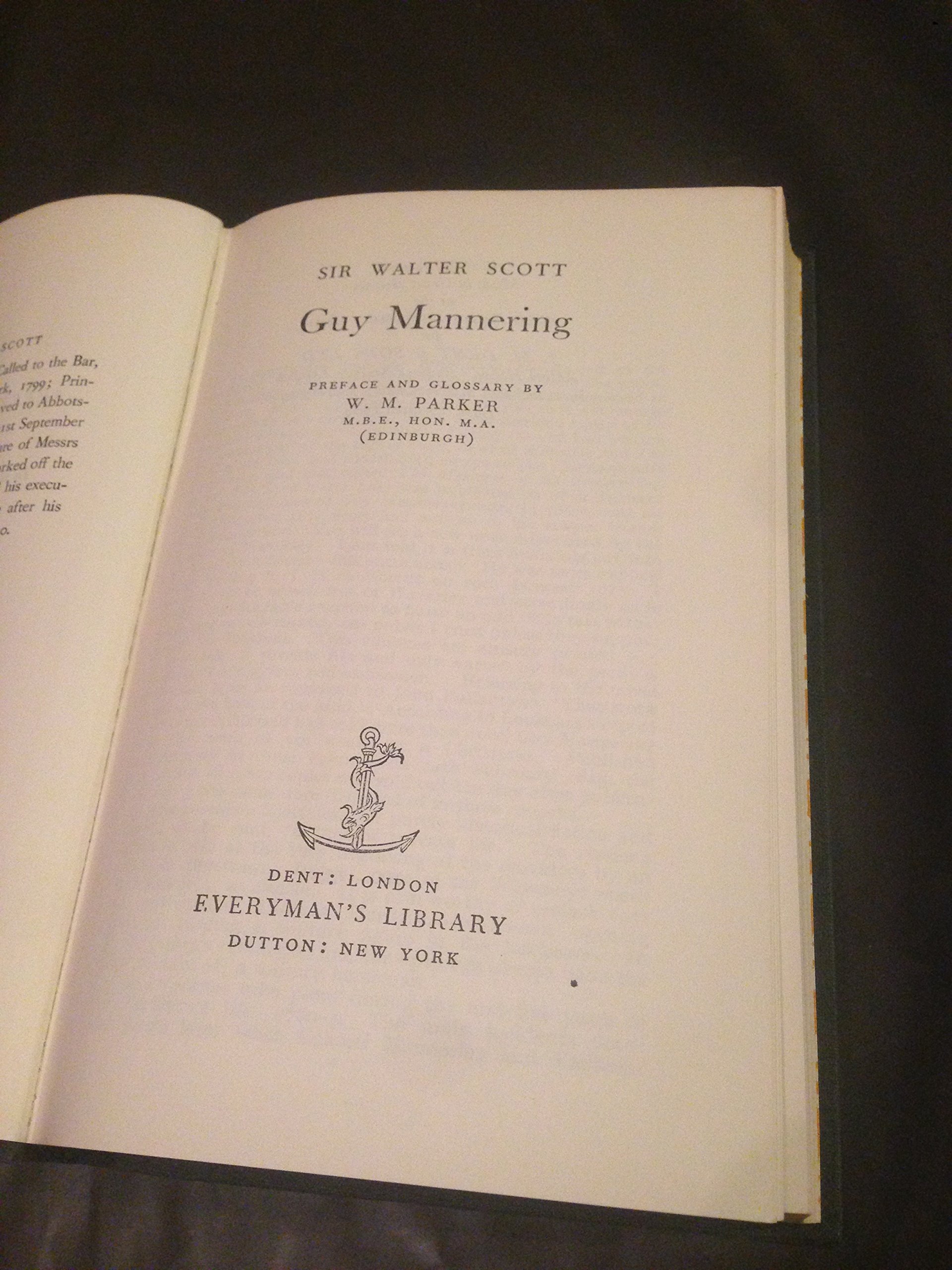 Guy Mannering (Everyman's library ; no. 133) by Walter Scott | Goodreads