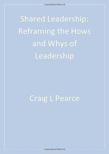 Shared Leadership: Reframing the Hows and Whys of Leadership 1st ...