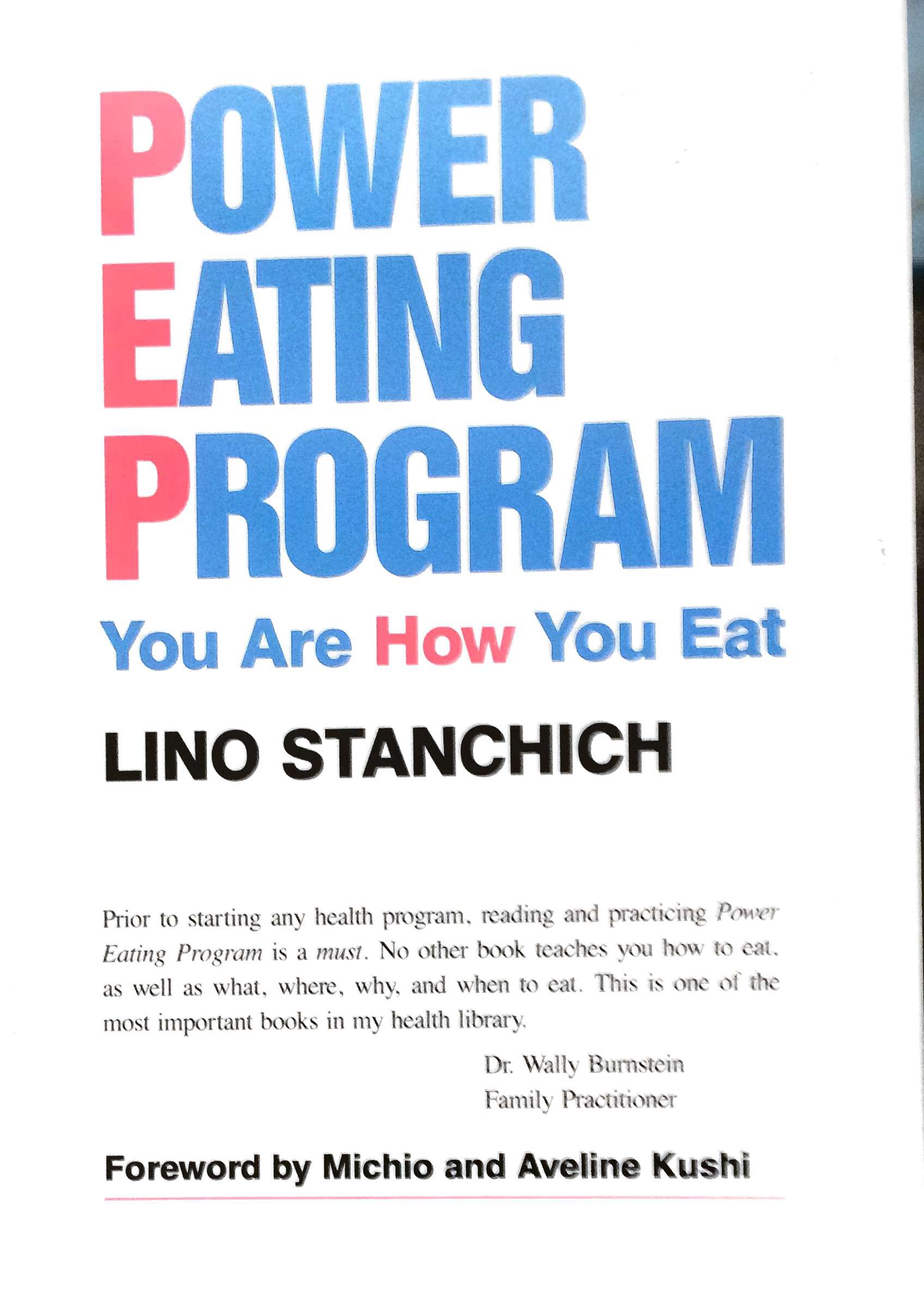 Power Eating Program: You Are How You Eat by Lino Stanchich | Goodreads