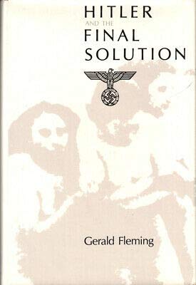 Gerald Fleming 1st edit/1 print Hitler and the Final Solution First ...