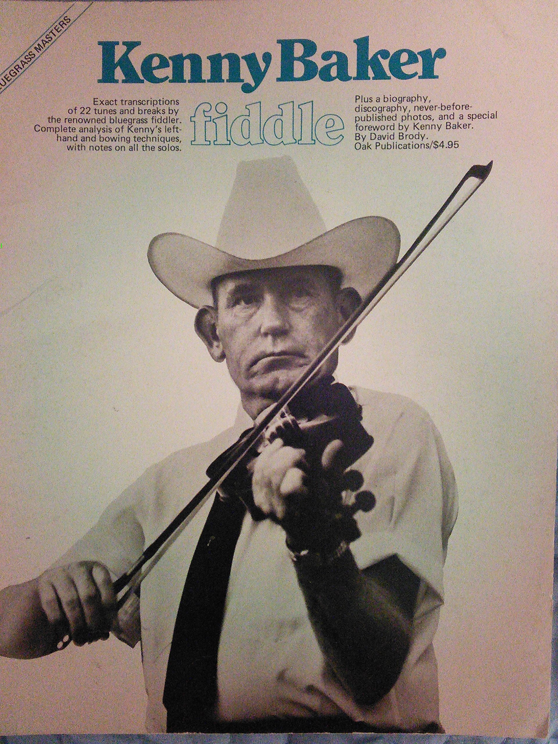 Kenny Baker: Fiddle by David Brody | Goodreads