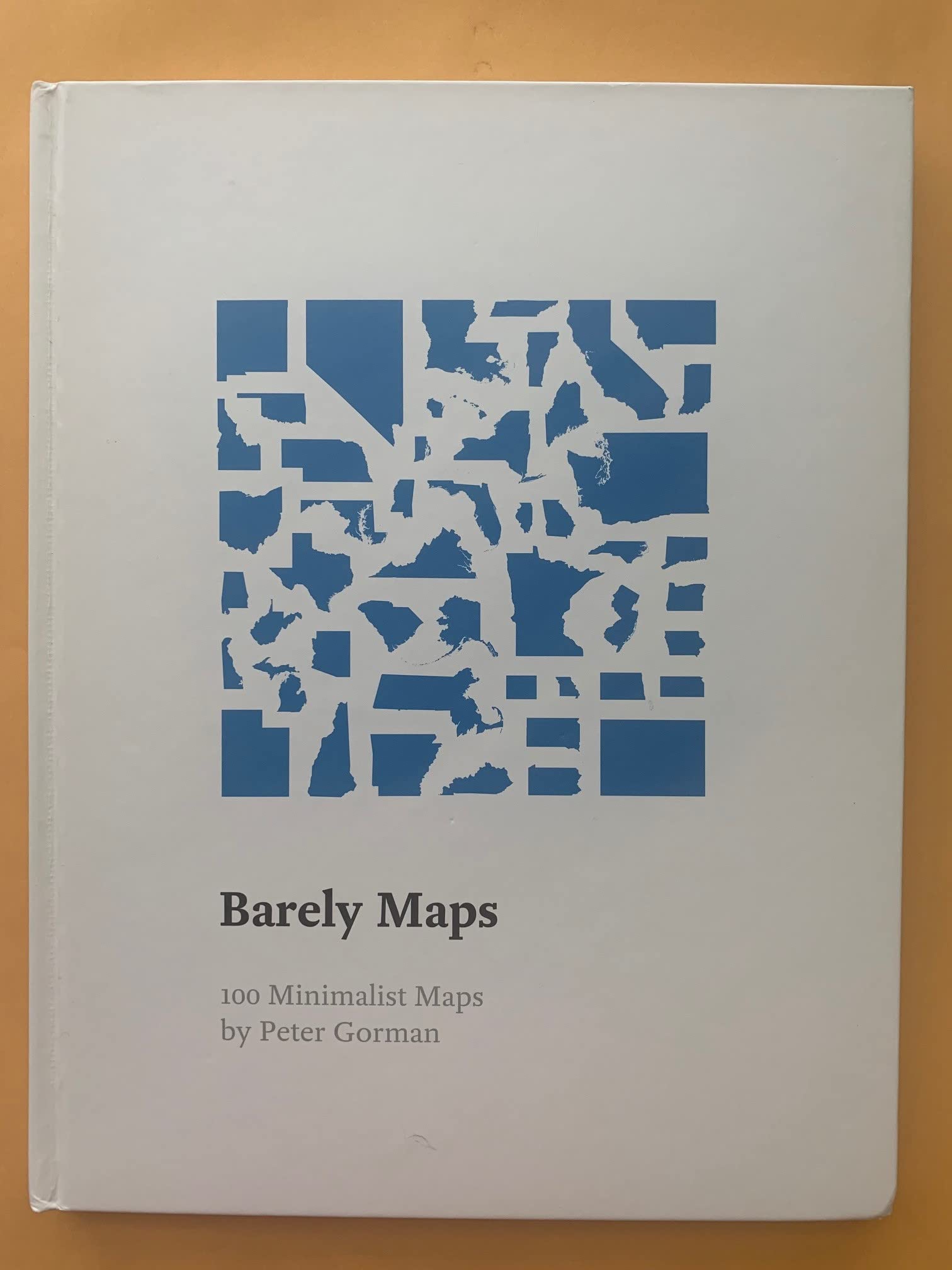 Barely Maps: 100 Minimalist Maps by Peter Gorman | Goodreads