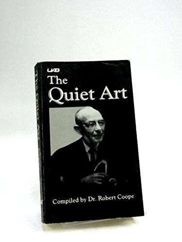 The Quiet Art: a Doctor's Anthology by Dr. Robert Coope | Goodreads
