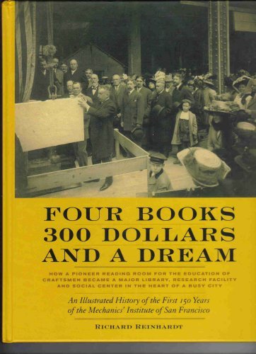 Four Books, 300 Dollars and a Dream: An Illustrated History of the ...