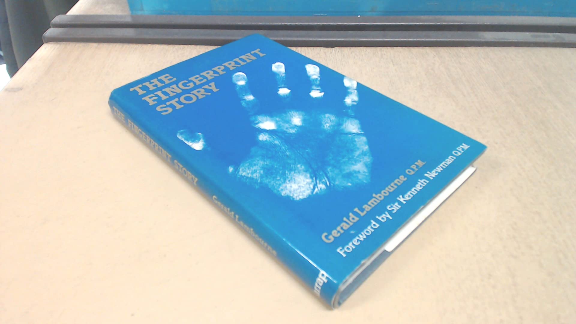 The fingerprint story by Gerald Lambourne | Goodreads