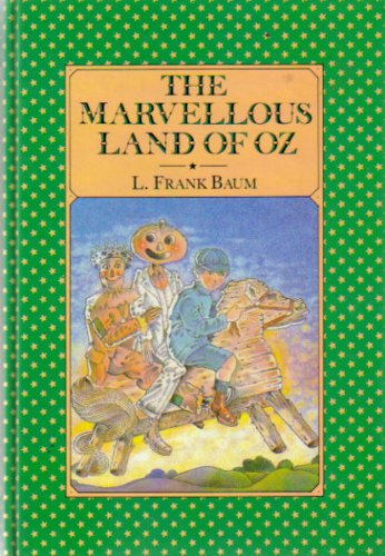 Marvellous Land of Oz by L. Frank Baum | Goodreads