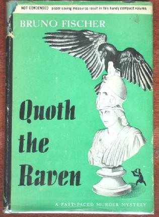 Quoth the Raven by Bruno Fischer | Goodreads