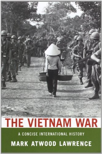 The Vietnam War: A Concise International History by Lawrence, Mark ...
