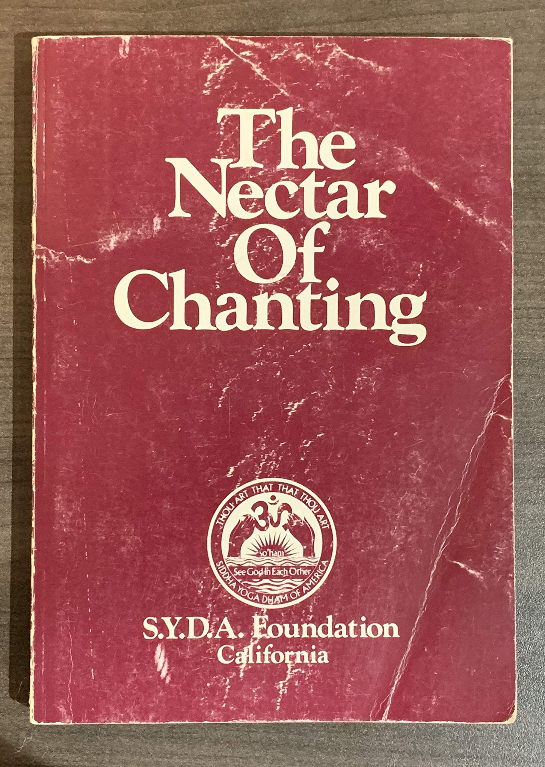 The Nectar of Chanting: Transliteration and English Rendition of Sacred ...