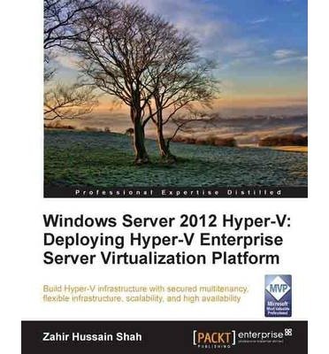 [(Windows Server 2012 HyperV: Deploying the HyperV Enterprise Server ...