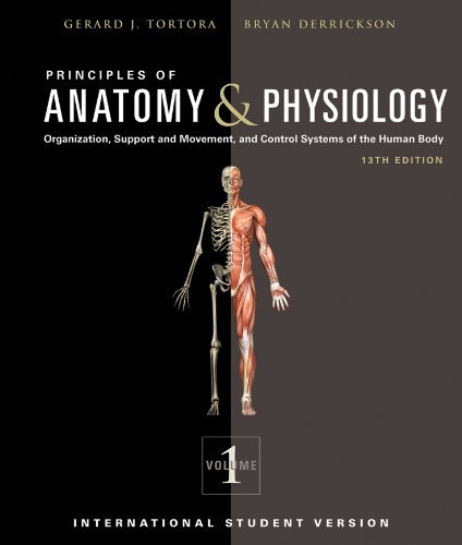Principles of Anatomy and Physiology by Gerard J. Tortora by Gerard J ...