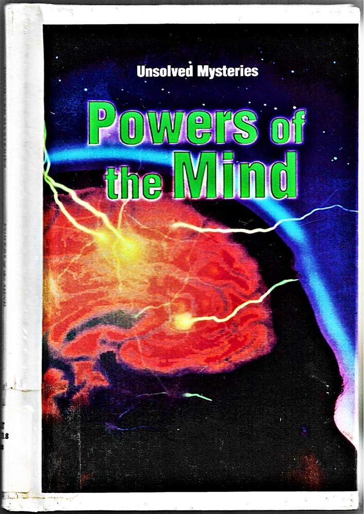 Powers of the Mind (Unsolved Mysteries) by Brian Innes | Goodreads
