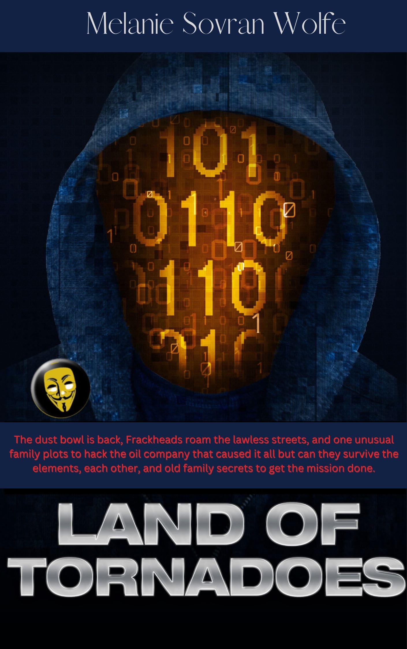 Land of Tornadoes by Melanie Sovran Wolfe | Goodreads