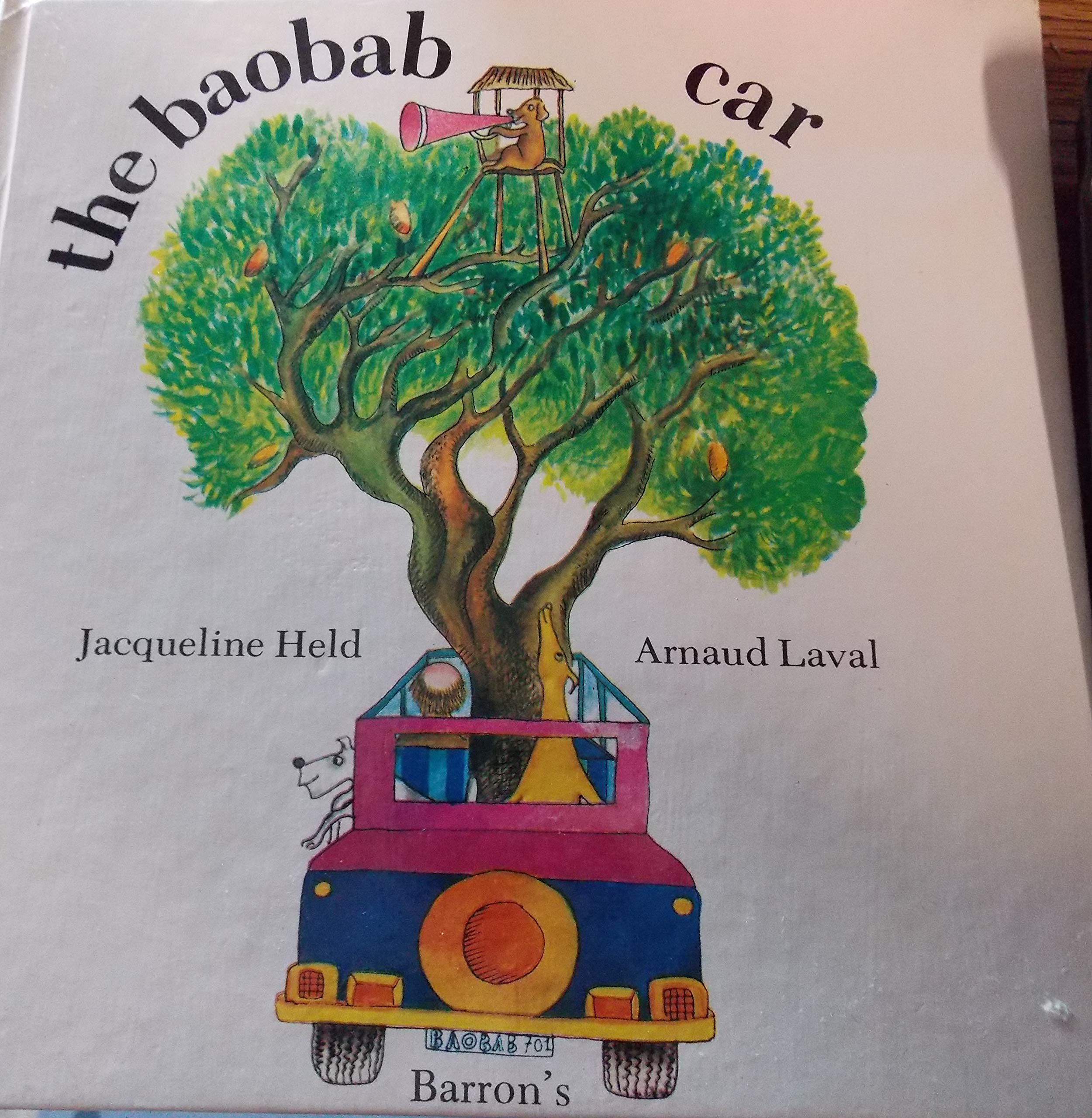 Baobab Car by Jacqueline and Laval Held | Goodreads