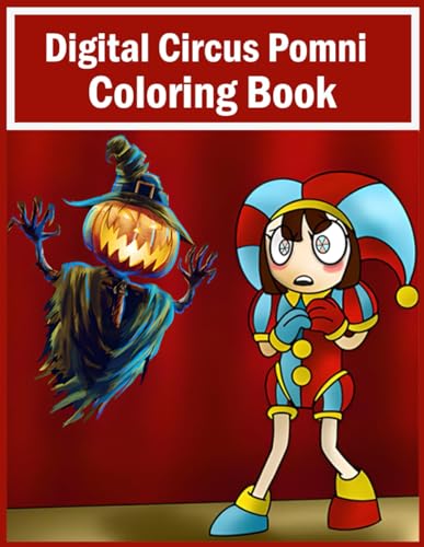 Digital Circus Pomni Coloring Book: The Amazing Pomni Coloring Pages ...