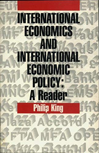 International Economics and International Economic Policy: A Reader by ...