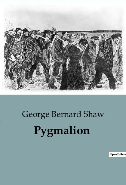 Pygmalion by George Bernard Shaw | Goodreads
