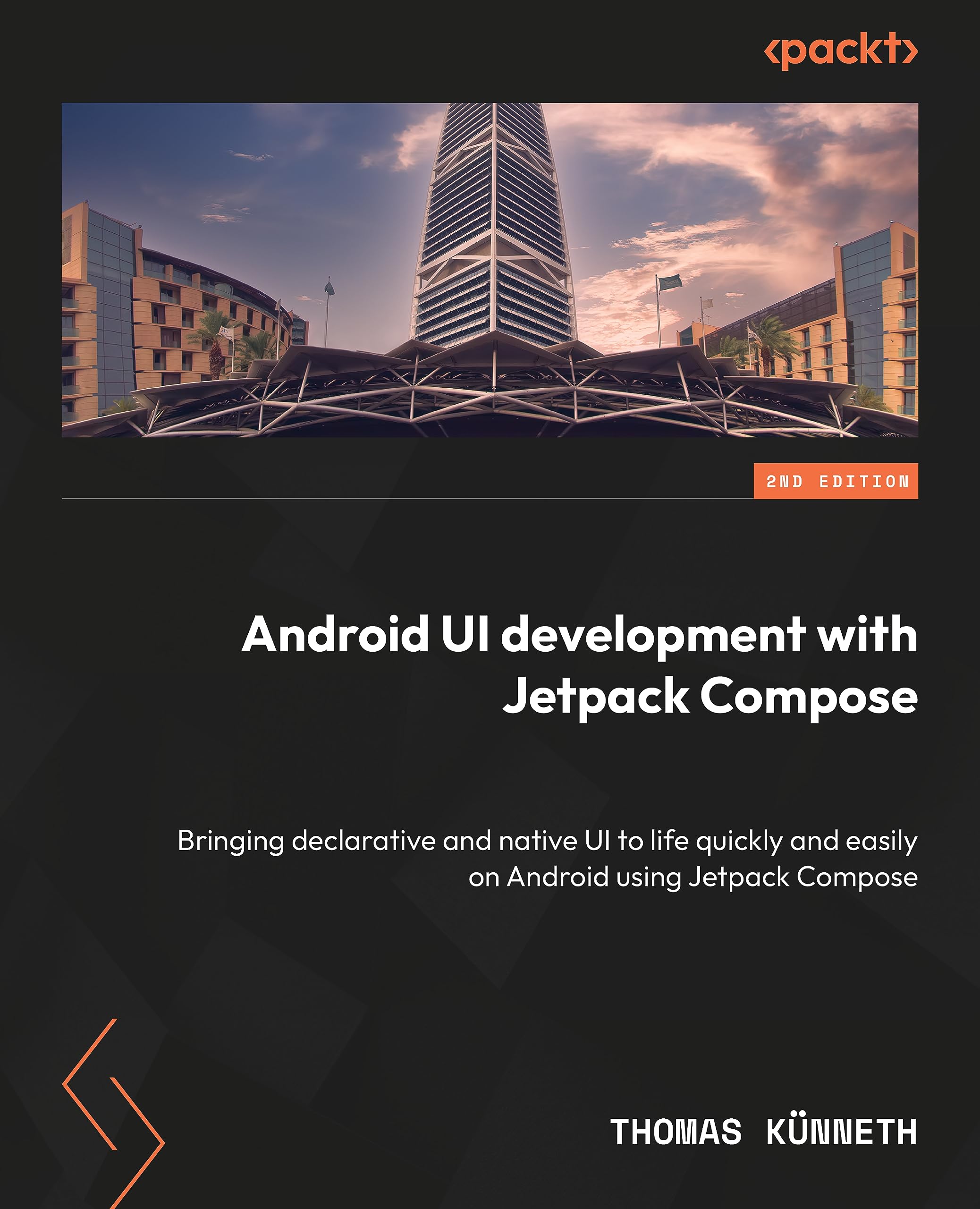 Android UI Development with Jetpack Compose: Bring declarative and native UI to life quickly and ...