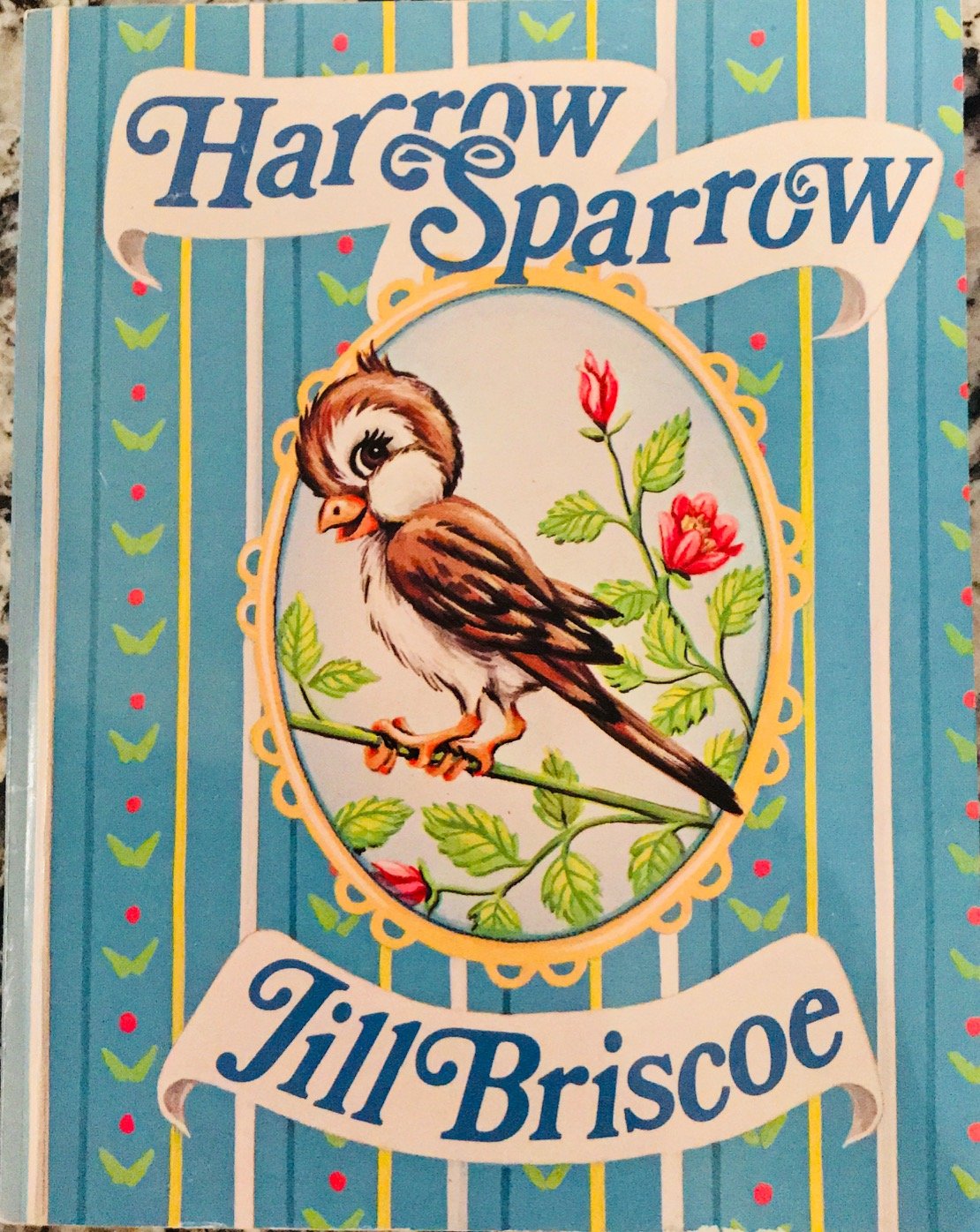 Harrow Sparrow by Jill Briscoe | Goodreads