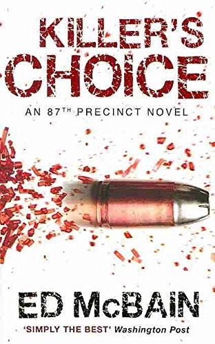 Killer's Choice by Ed McBain | Goodreads
