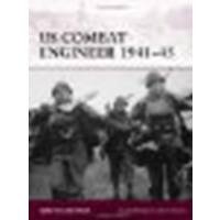 US Combat Engineer 1941-45 by Gordon Rottman | Goodreads