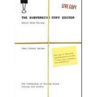The Subversive Copy Editor Publisher: University Of Chicago Press by ...