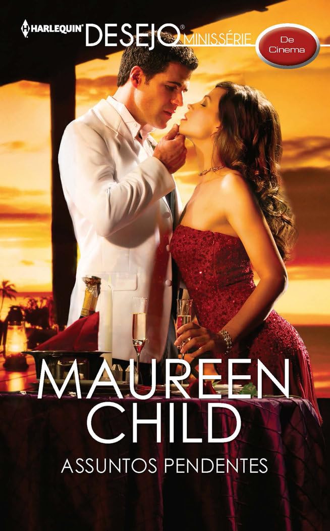 Assuntos pendentes by Maureen Child | Goodreads
