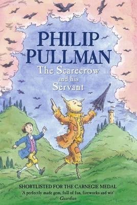 The Scarecrow And His Servant by Philip Pullman | Goodreads