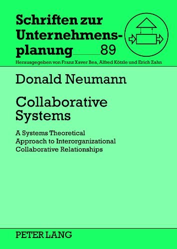 Collaborative Systems: A Systems Theoretical Approach to ...