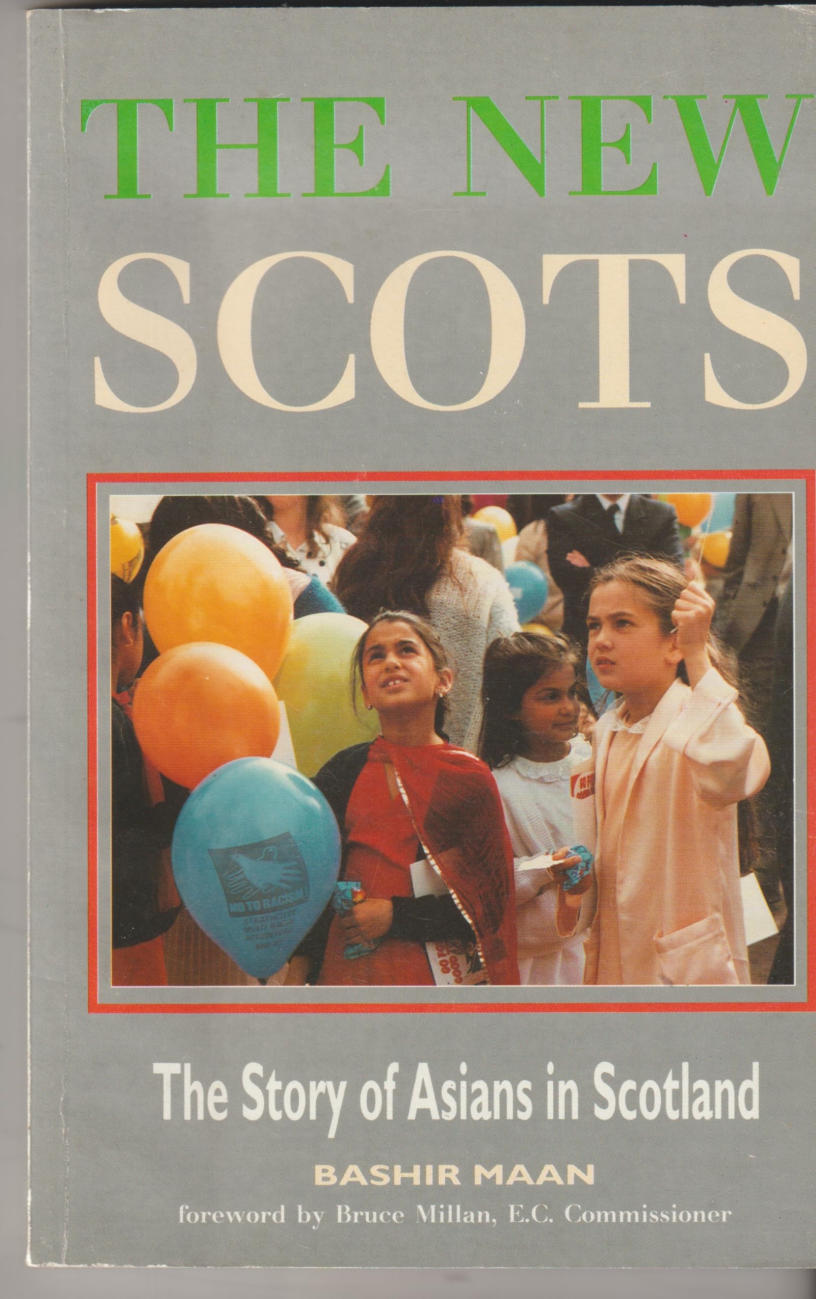 The new Scots: The story of Asians in Scotland by Bashir Mann | Goodreads