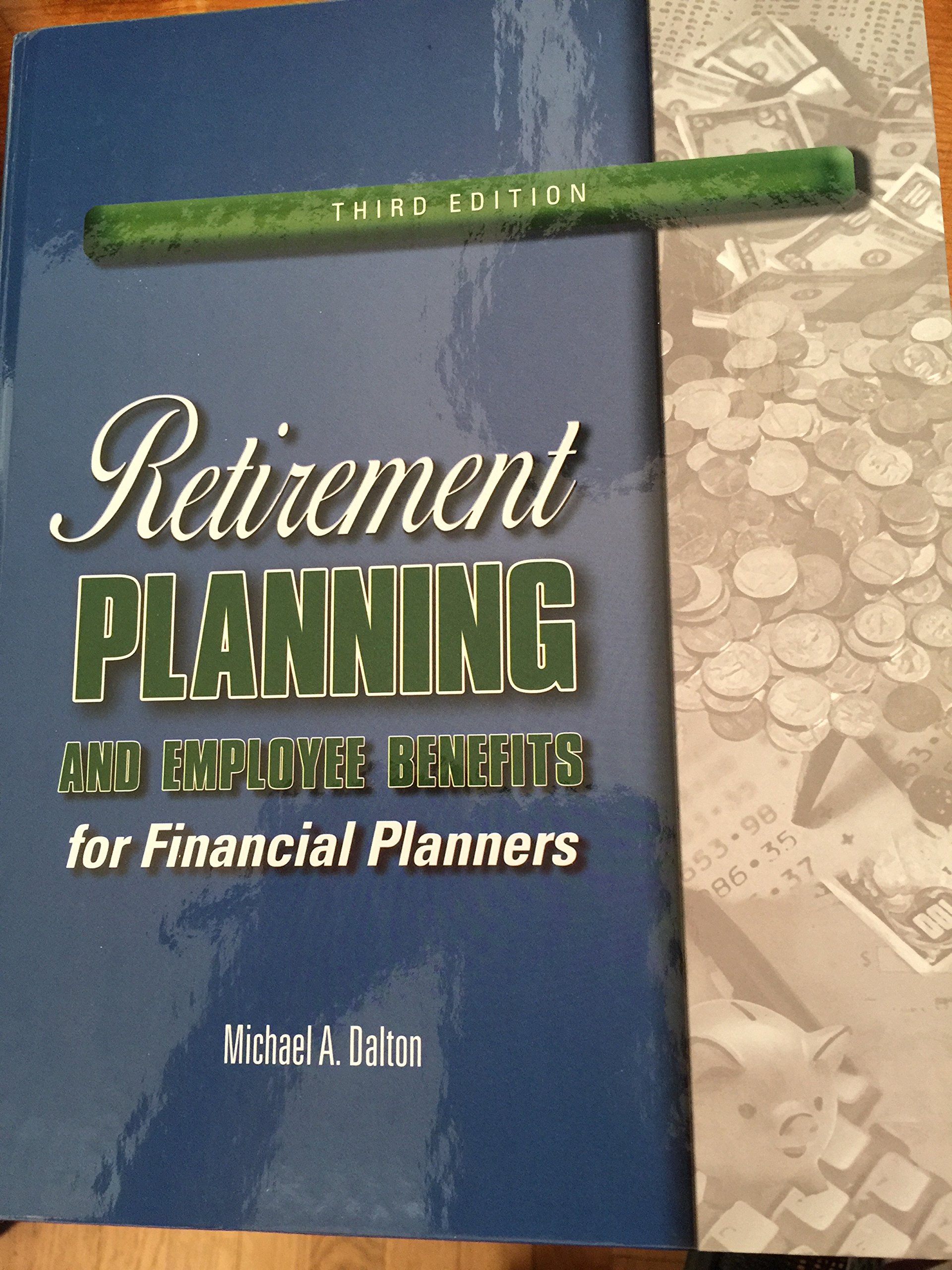 Retirement Planning and Employee Benefits for Financial Planners by ...