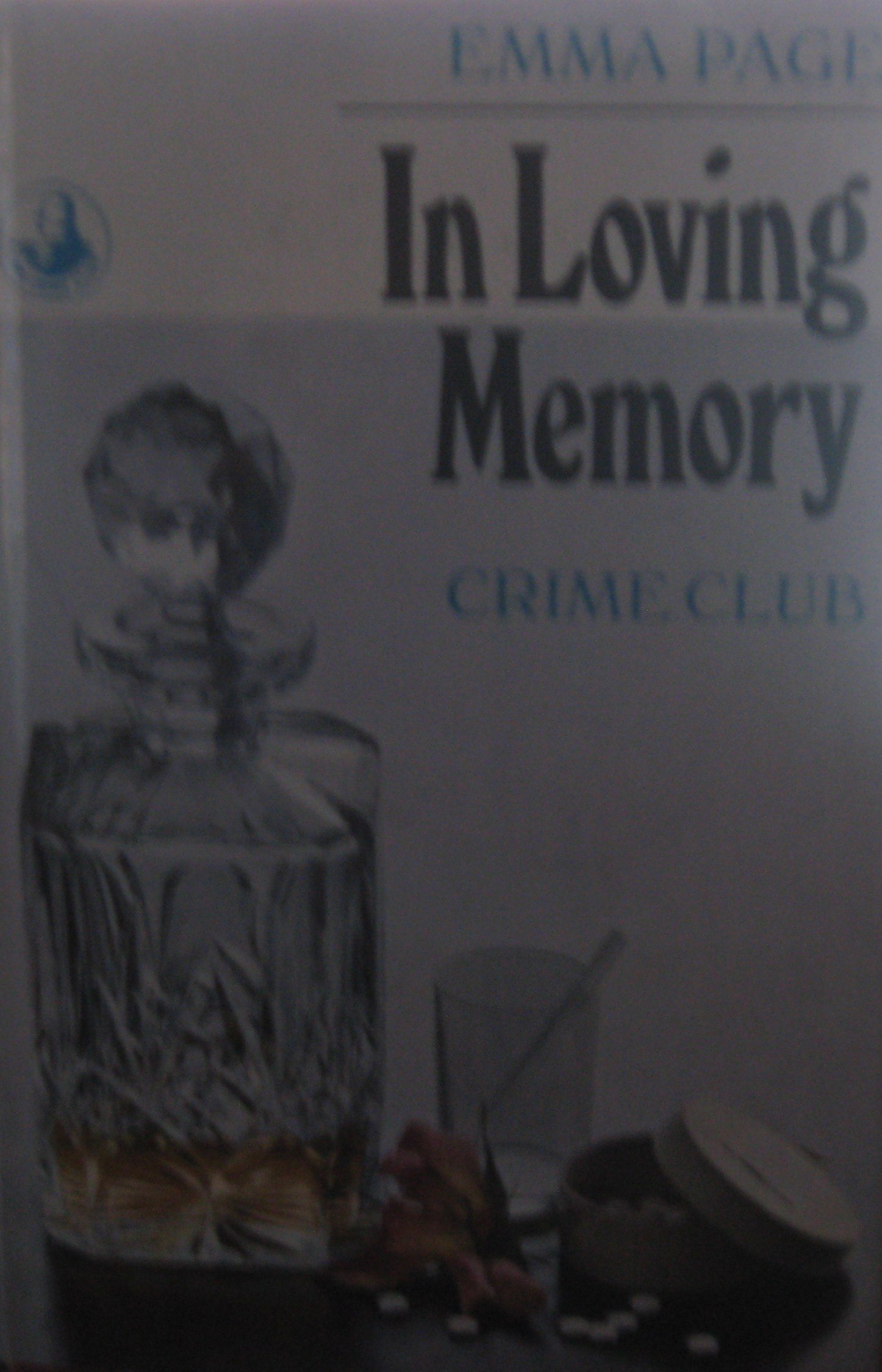 In loving memory by Emma Page | Goodreads