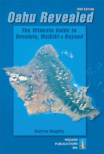 Oahu Revealed: The Ultimate Guide to Honolulu, Waikiki & Beyond by ...