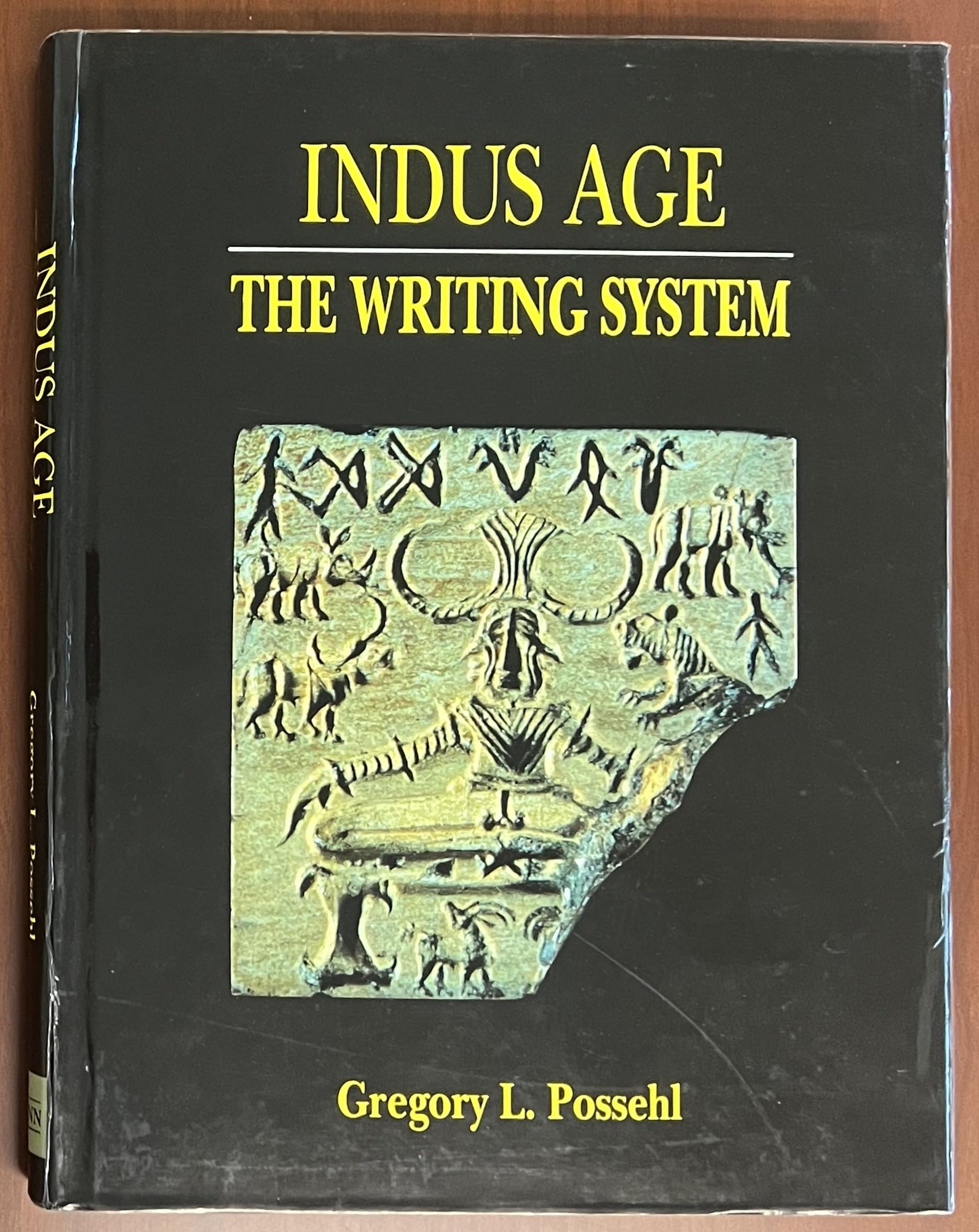 The Indus Age: The Writing System by Gregory L. Possehl | Goodreads