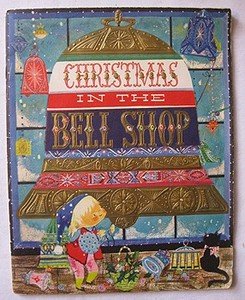 Christmas in the Bell Shop by Hallmark Cards | Goodreads
