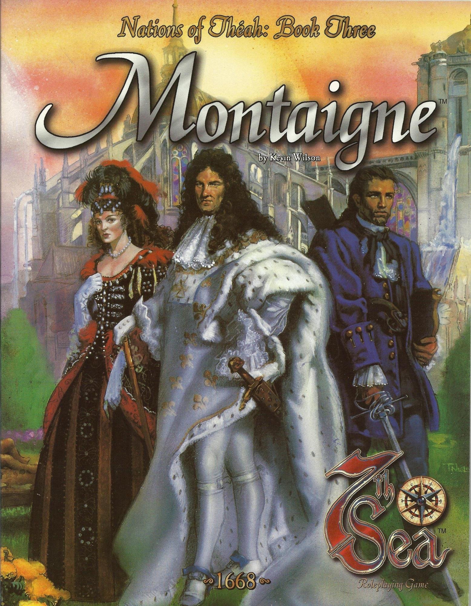 Montaigne (7th Sea) (Nations of Theah, Book Three) by Kevin Wilson ...