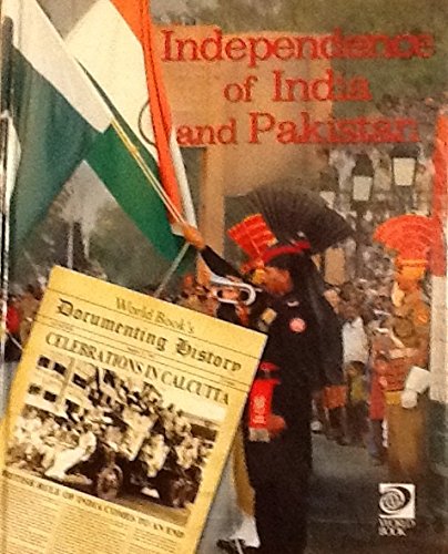 Independence of India and Pakistan by World Book, Inc. | Goodreads
