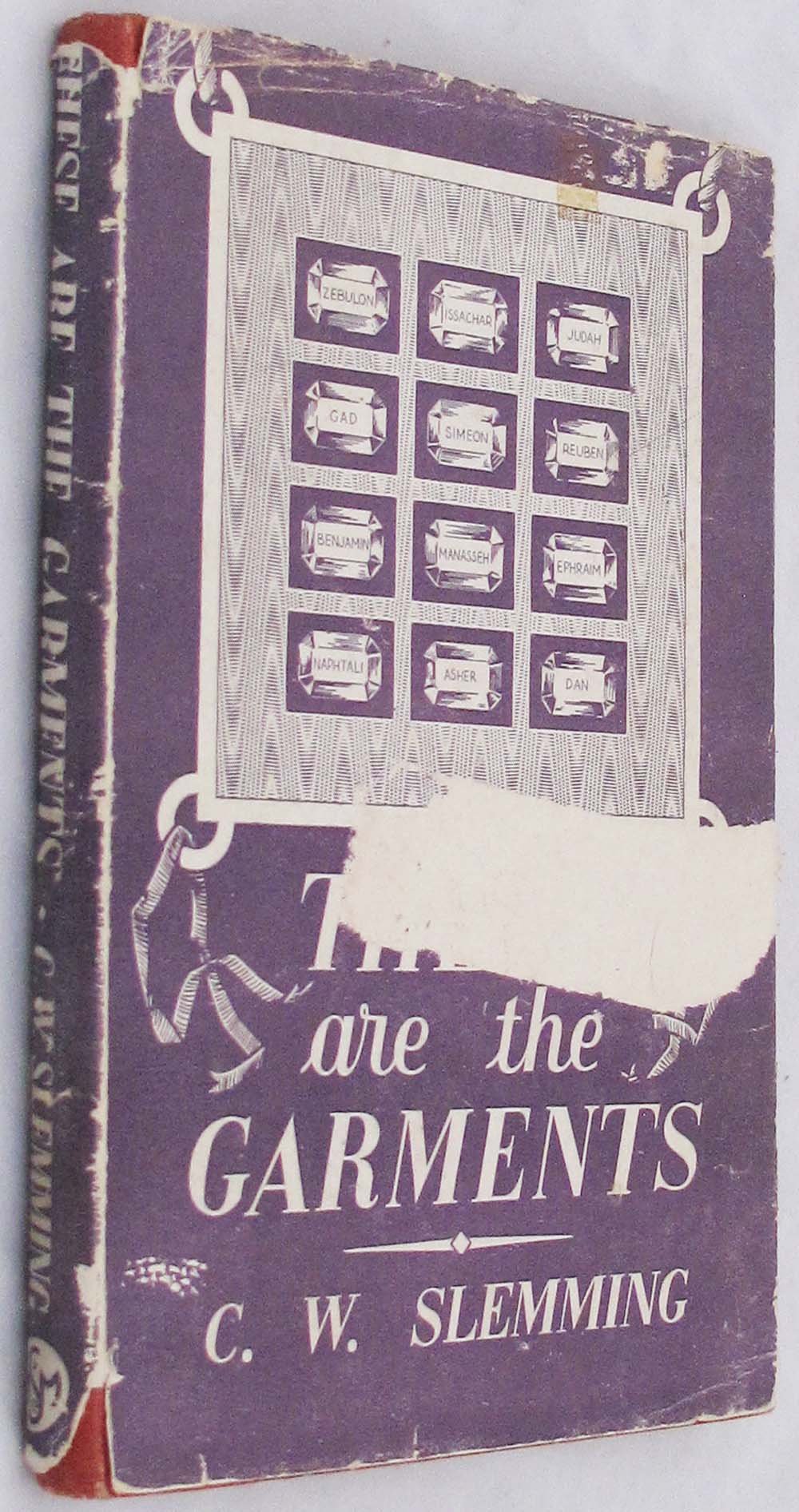 These are the Garments. a Study of the Garments of the High Priest of ...