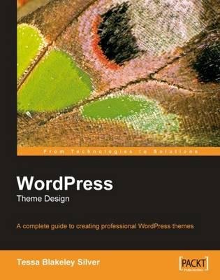 [(WordPress Theme Design: A Complete Guide to Creating Professional ...