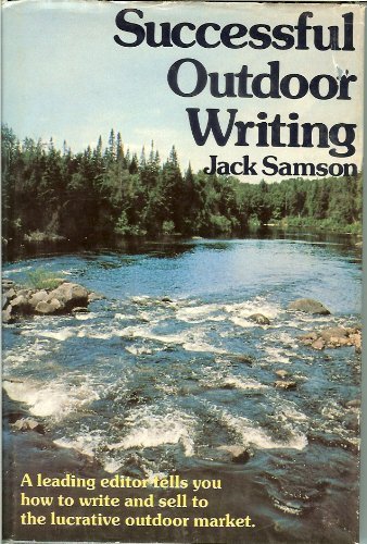 Successful outdoor writing by Jack Samson | Goodreads