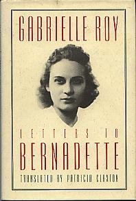 Letters to Bernadette by G. Roy | Goodreads