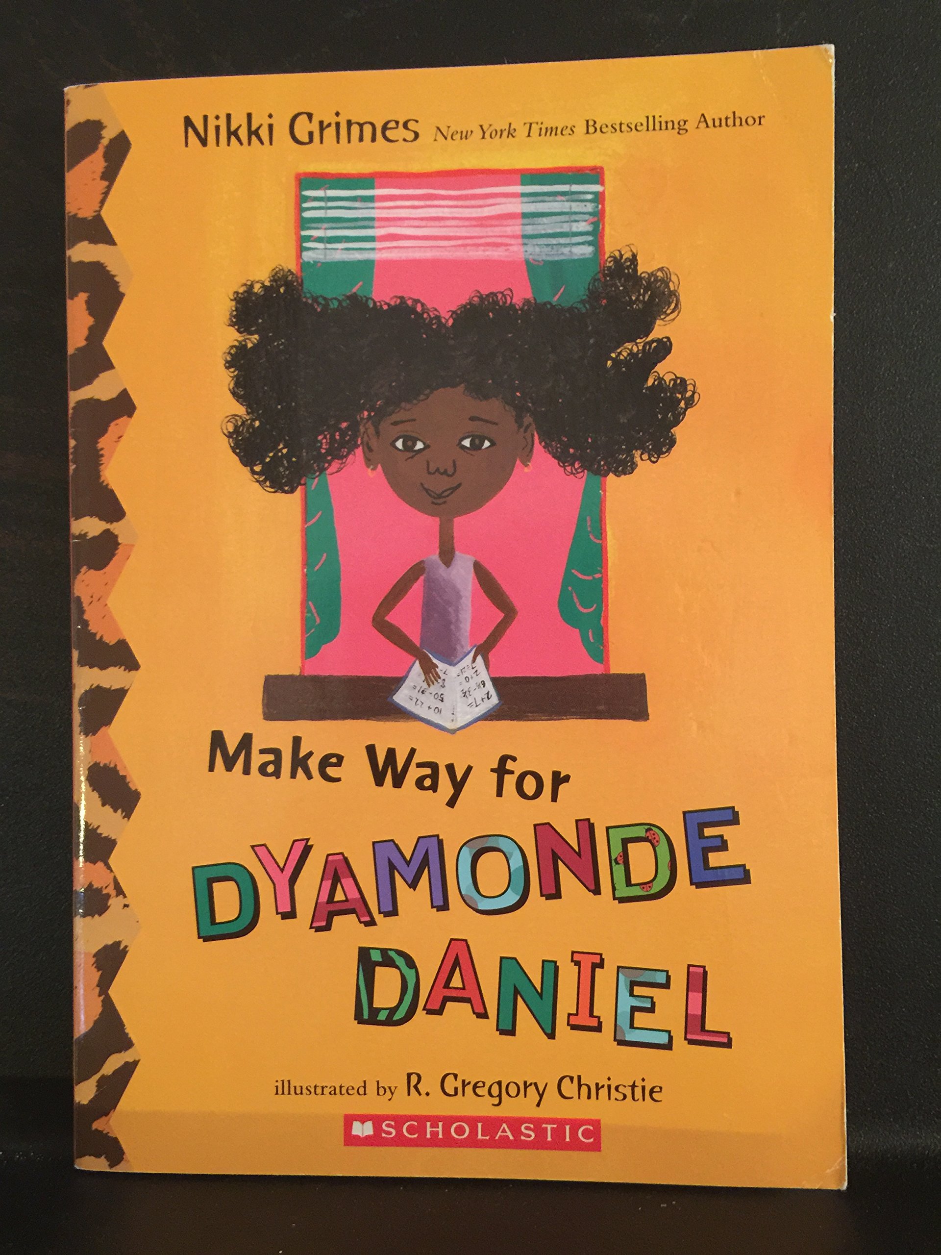 Make Way for Dyamonde Daniel by Nikki Grimes | Goodreads