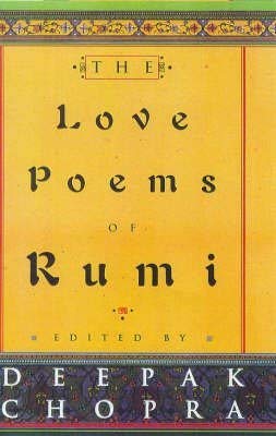 [(The Love Poems of Rumi)] [By (author) Jelaluddin Rumi ] published on ...