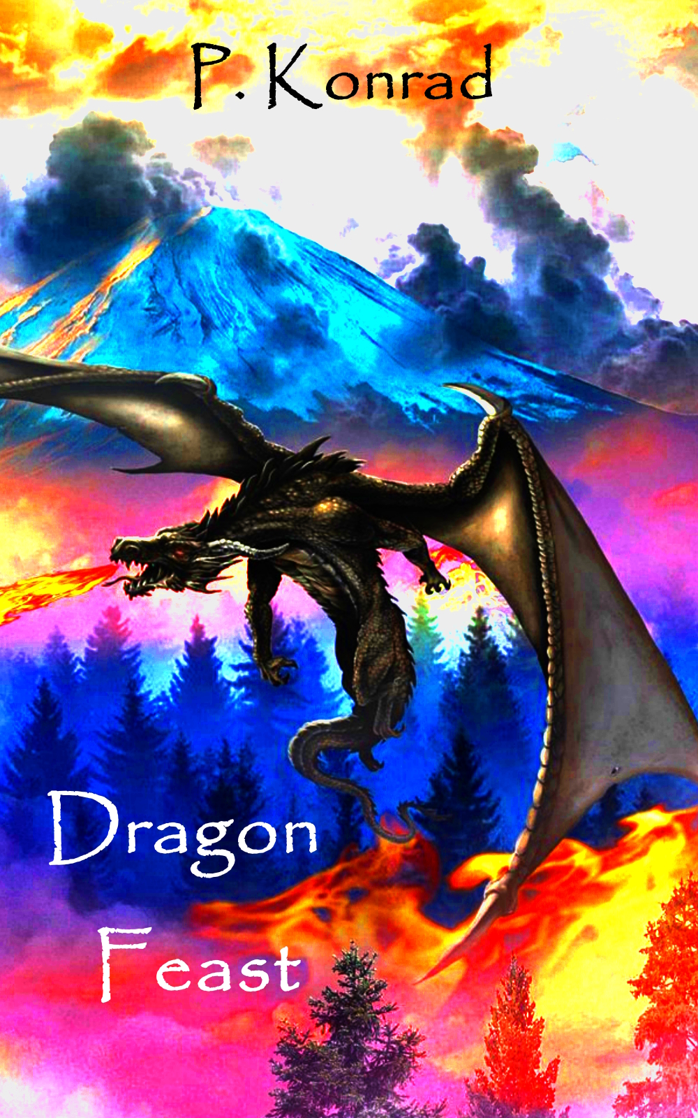 Dragon Feast by P. Konrad | Goodreads